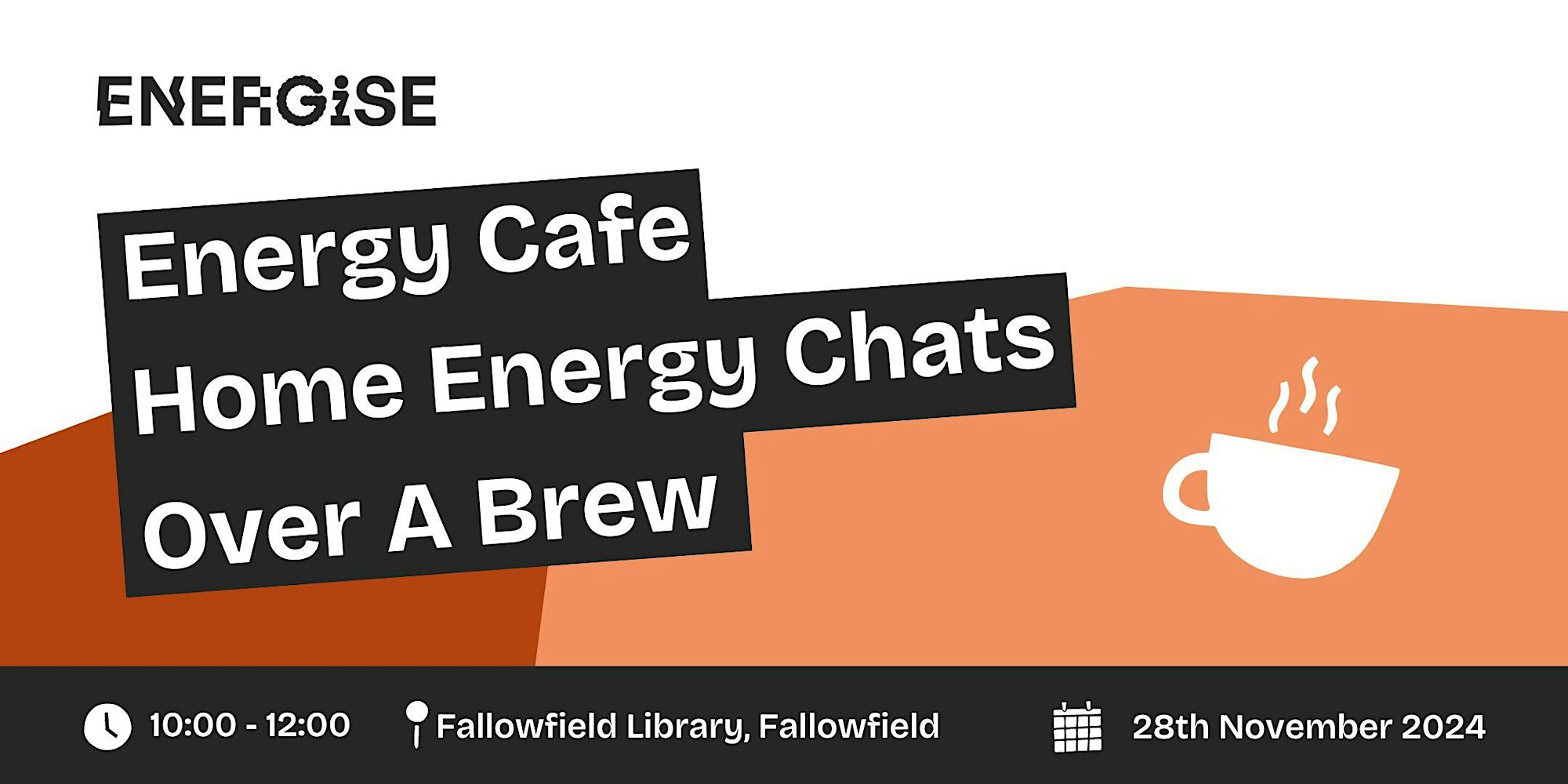 Energy Cafe: Home Energy Chat & A Brew - Fallowfield Library ...